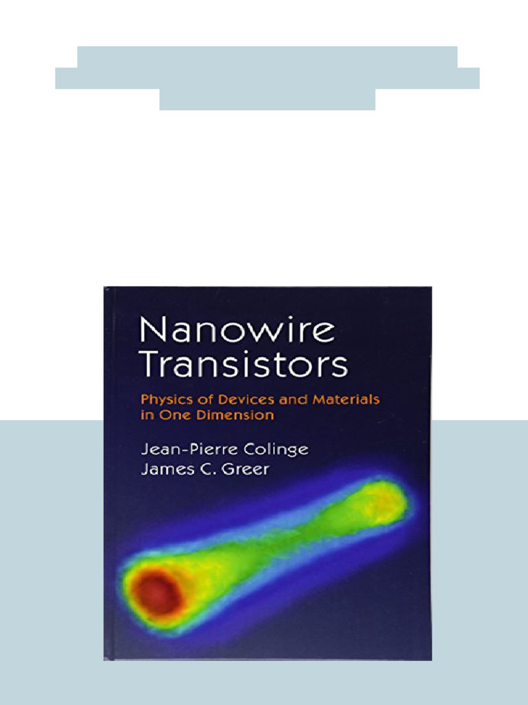 Nanowire Transistors Physics of Devices and Materials in One Dimension ...
