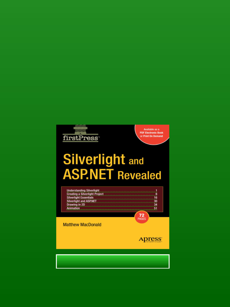 Silverlight and Aspnet Revealed Matthew Macdonald Updated 2025 | PDF ...