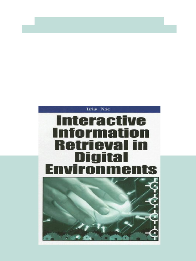 Interactive Information Retrieval in Digital Environments 1st Edition ...