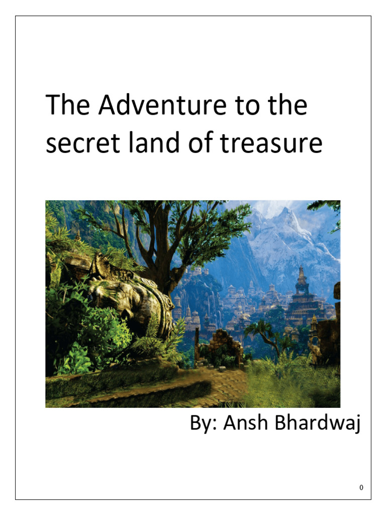 The Adventure of The Secret Land of Treasure | PDF