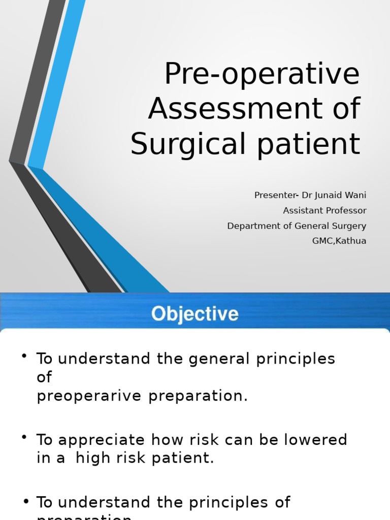 Preoperative Assessment for Surgery | PDF | Surgery | Infection