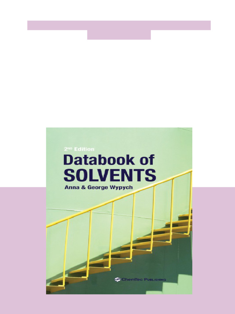 Databook of Solvents 2nd Edition Edition Wypych Available Instanly ...