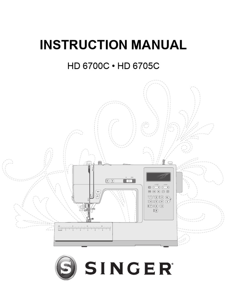 Singer HD6700C Sewing Machine Instruction Manual | PDF | Sewing Machine ...