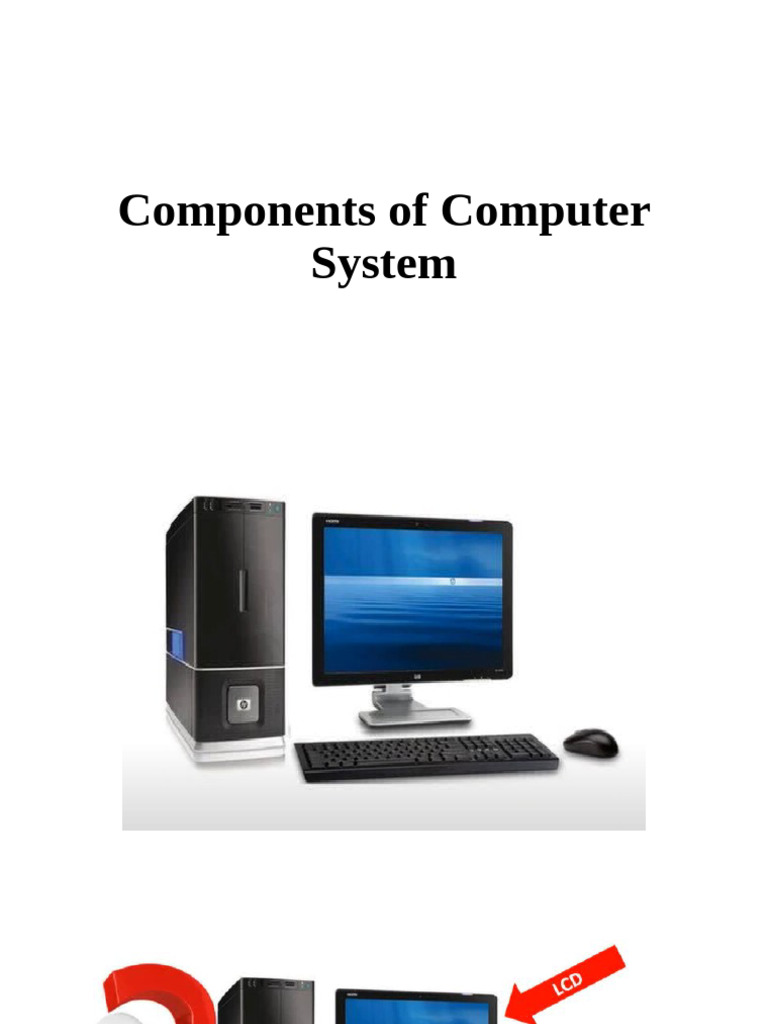 Lec 1-Components of Computer System | PDF | Random Access Memory | Computer Data Storage