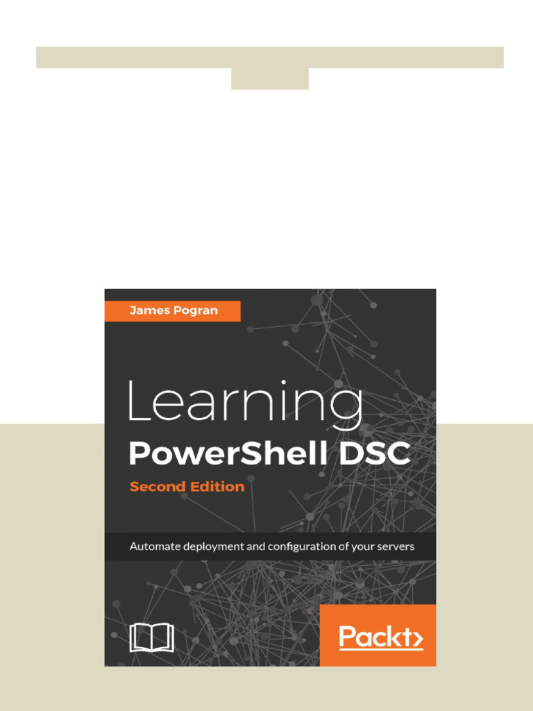 Learning PowerShell DSC 2nd Edition1787287246 Ready to Read | PDF | Diablo