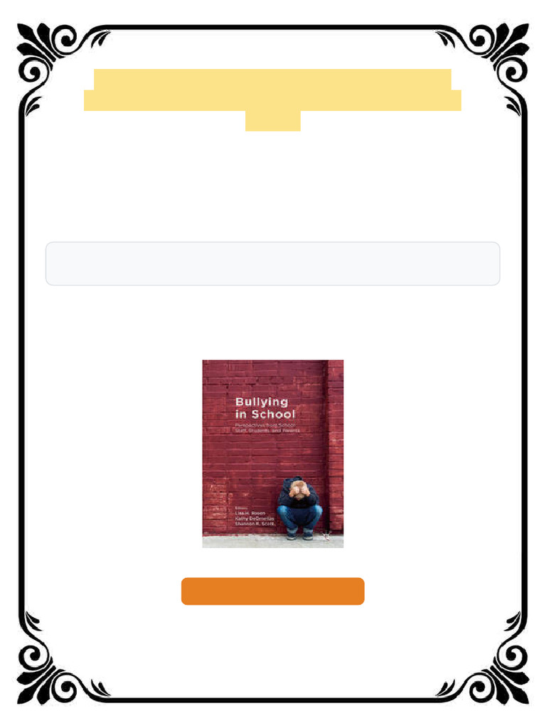 Bullying in School: Perspectives From School Staff, Students, and ...