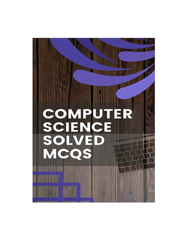 Computer Science Solved MCQs | PDF