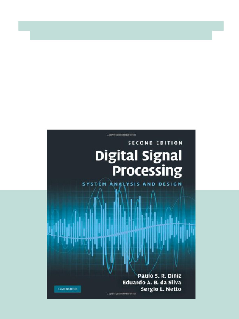 Digital Signal Processing System Analysis and Design 2nd Edition Paulo ...