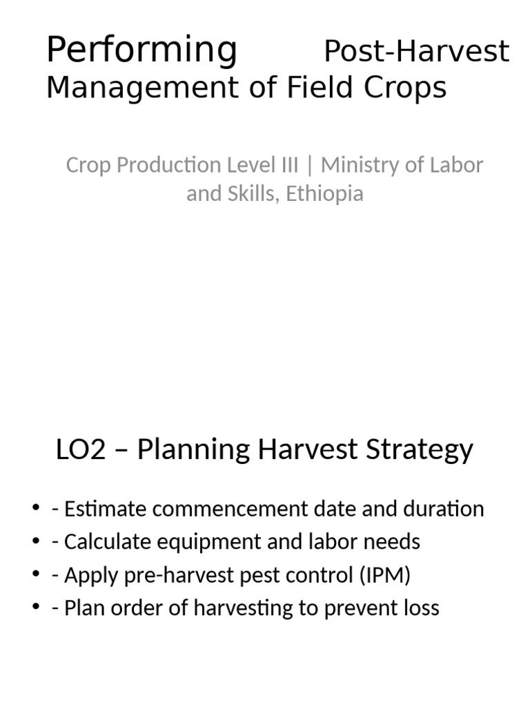 Performing Post-Harvest Management of Field Crops ll-2 | PDF | Cereals ...