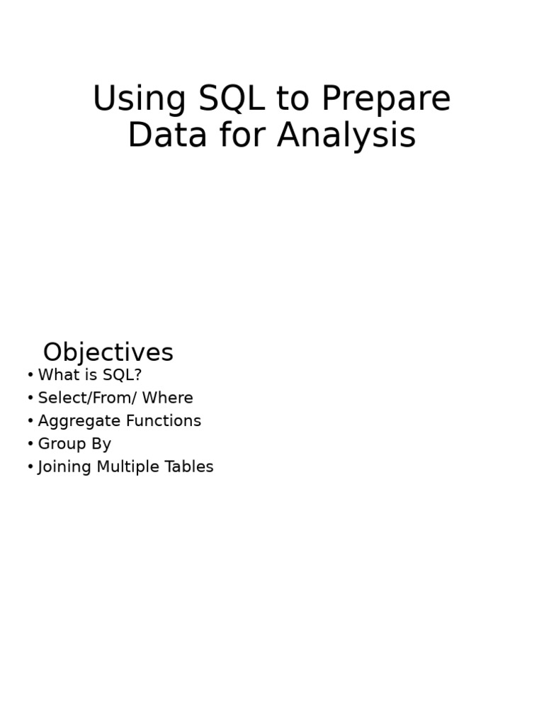 Using SQL To Prepare For Data Analysis | PDF | Sql | Table (Database)