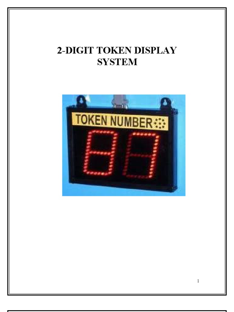 2 Digit Token Display System Report | PDF | Computer Hardware | Classes ...