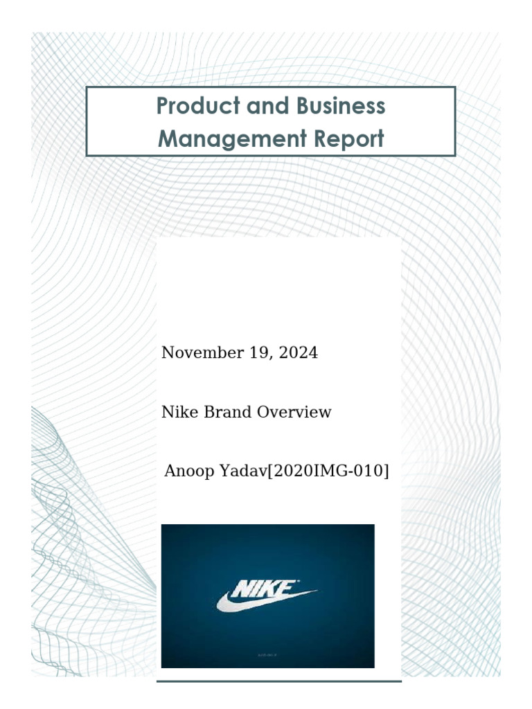 Product and Business Management Report (1) 2020IMG-010 | PDF | Nike | Brand