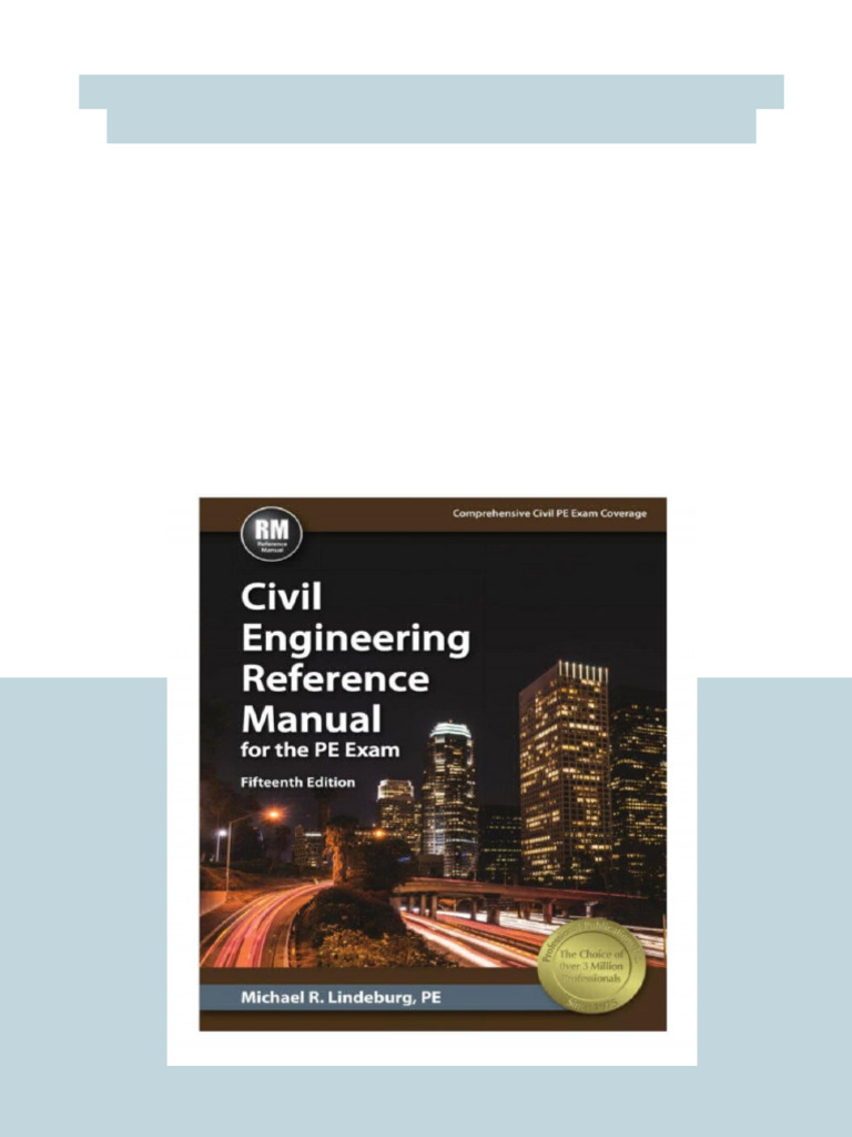 Civil Engineering Reference Manual For The PE Exam 15th Edition Michael ...