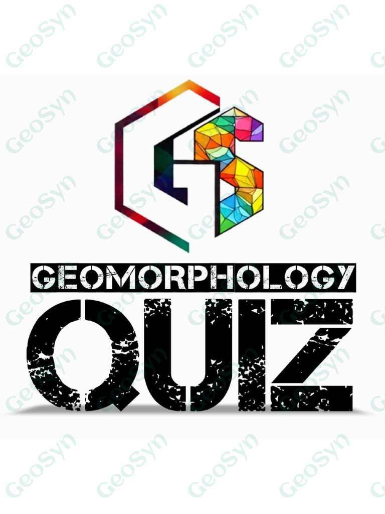 GeoSyn - Geomorphology MCQs - 11-10-25 | PDF