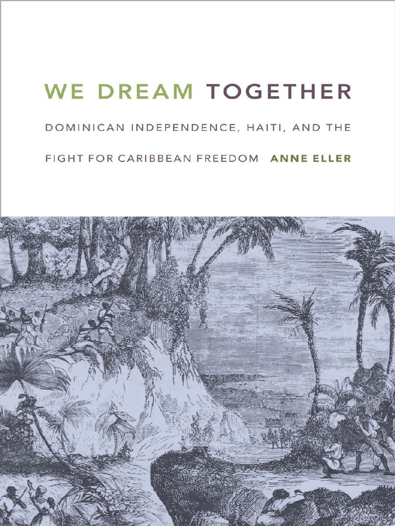 Dominican Independence and Caribbean Freedom | PDF | Haiti | Dominican ...