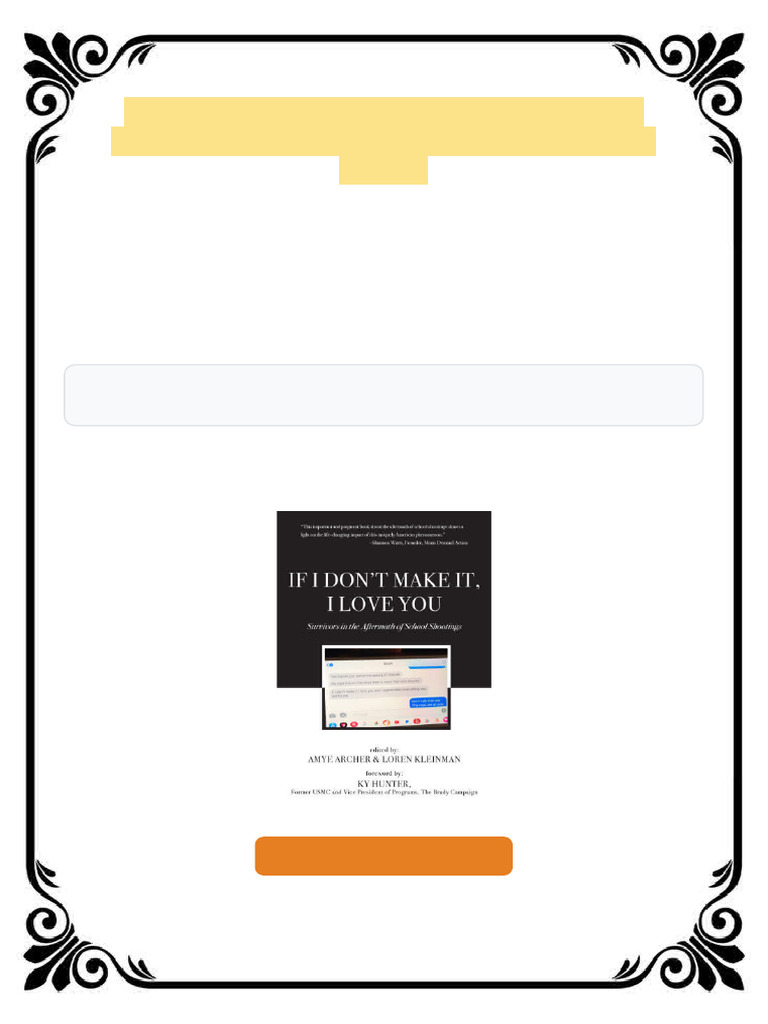 If I Don t Make It I Love You Survivors in the Aftermath of School ...