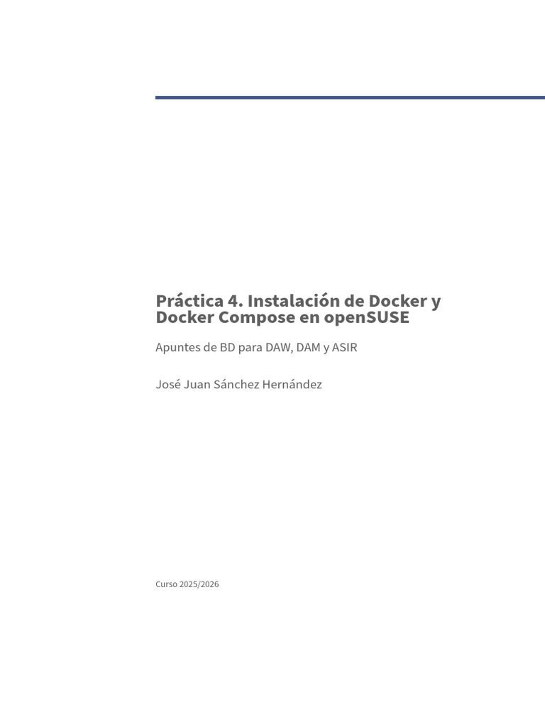 Práctica 4. Instalación de Docker y Docker Compose en openSUSE | PDF | Software | Software libre