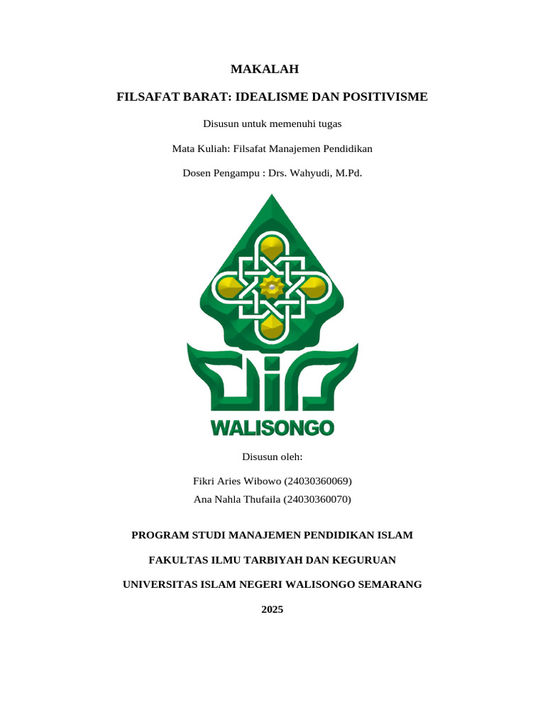 Makalah Kel. 2 - Idealisme Dan Positivisme - Fikri, Thufa | PDF
