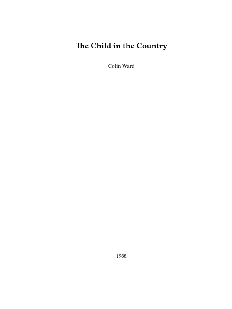 Colin Ward The Child in The Country | PDF