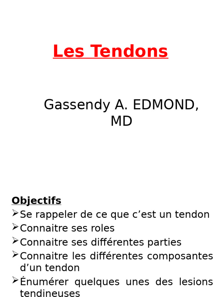 Comprendre les Tendons : Rôles et Anatomie | PDF | Cicatrisation | Tendon