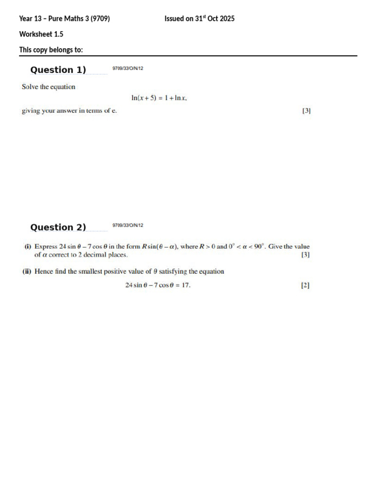 Year 13 Pure Maths 3 Worksheet 1.5 | PDF