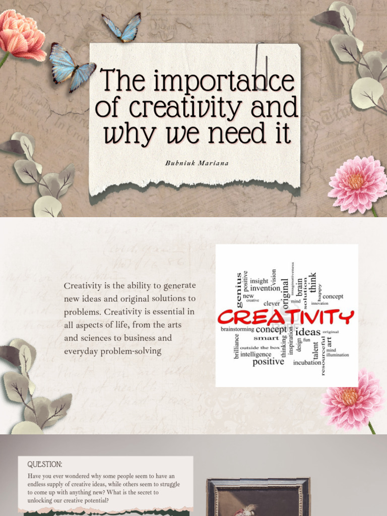 The Importance of Creativity and Why We Need It | PDF