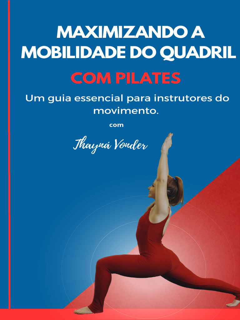 Pilates para Melhorar Mobilidade do Quadril | PDF | Pilates | Músculo