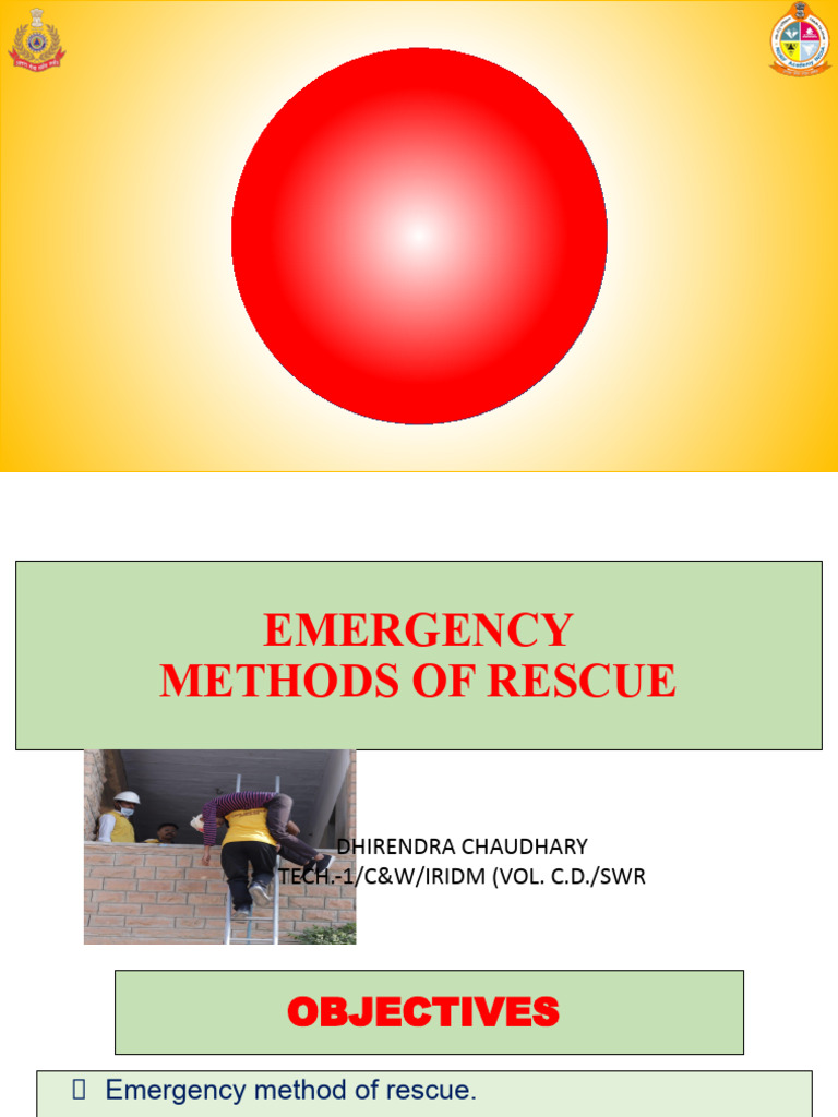 Emergency Method of Rescue Dhirendra.pptx | PDF