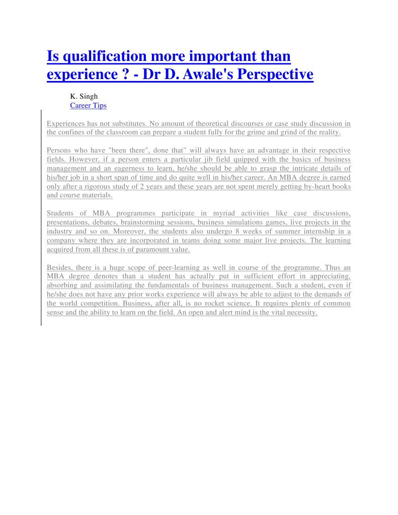 Is Qualification More Important Than Experience ? - DR D. Awale's ...