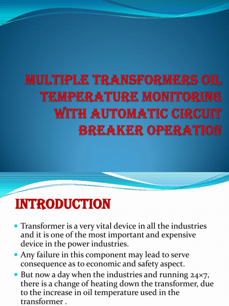 Multiple Transformers Oil Temperature Monitoring With Automatic Circuit ...