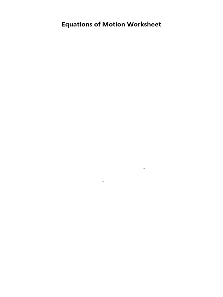Equations of Motion Worksheet | PDF | Acceleration | Speed