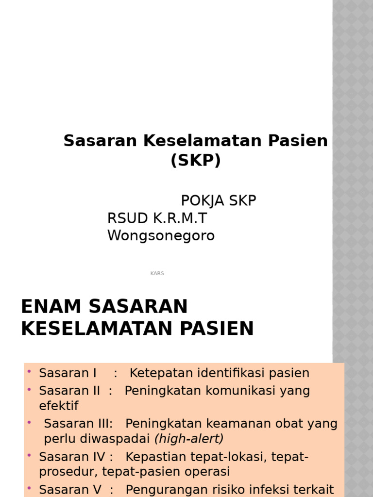 Enam Sasaran Keselamatan Pasien RSUD K.R.M.T Wongsonegoro | PDF