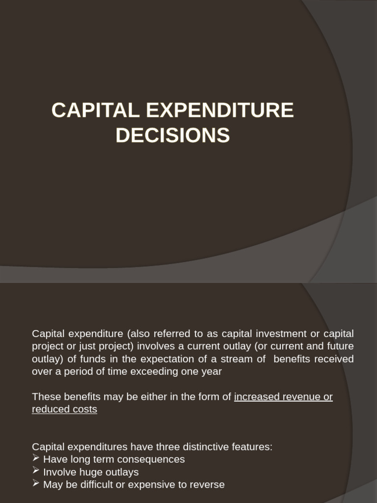 RG- FM- CAPITAL EXPENDITURE DECISIONS | PDF | Capital Budgeting | Expense