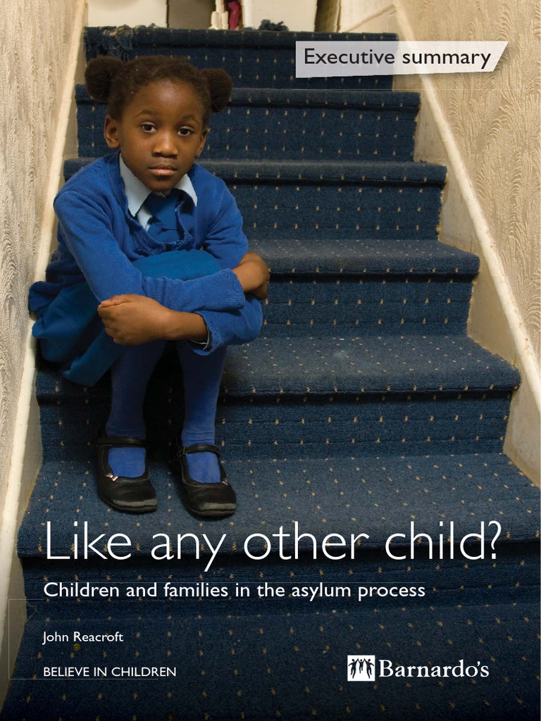 Asylum Report Summary "Like Any Other Child?" by John Reacroft | PDF ...