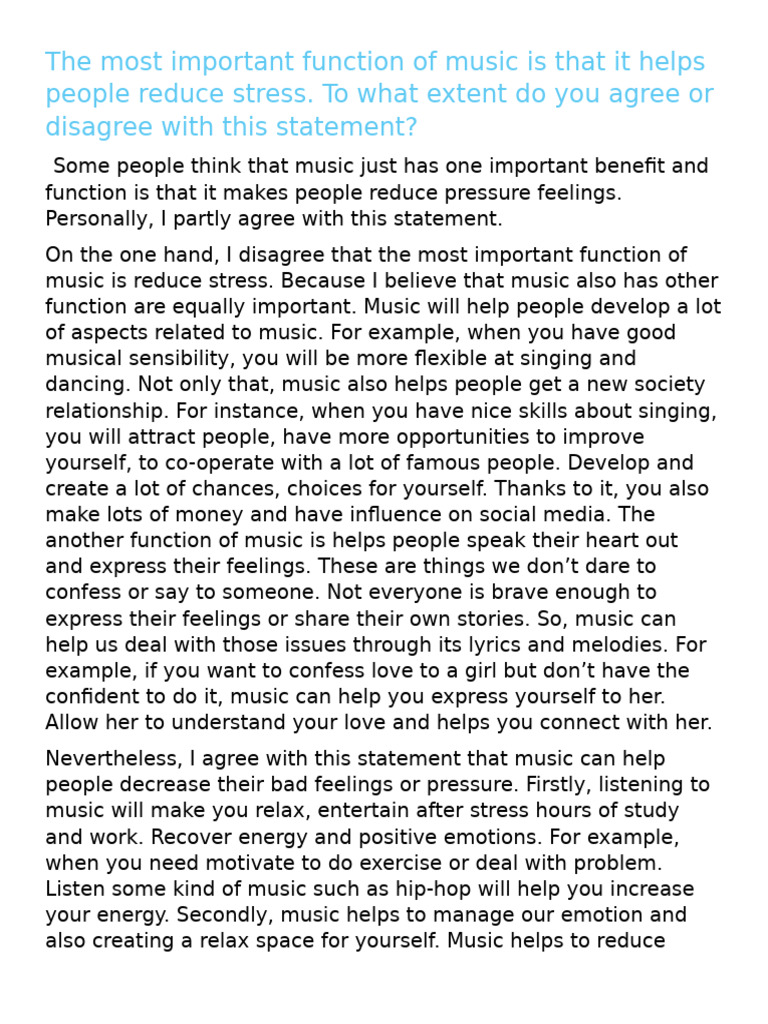 The Most Important Function of Music Is That It Helps People Reduce ...
