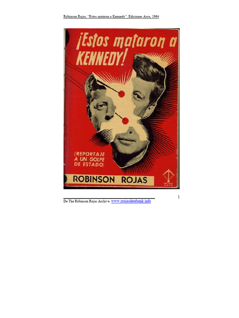 ¿Quiénes mataron a Kennedy? Análisis 1964 | PDF | Comisión Warren ...