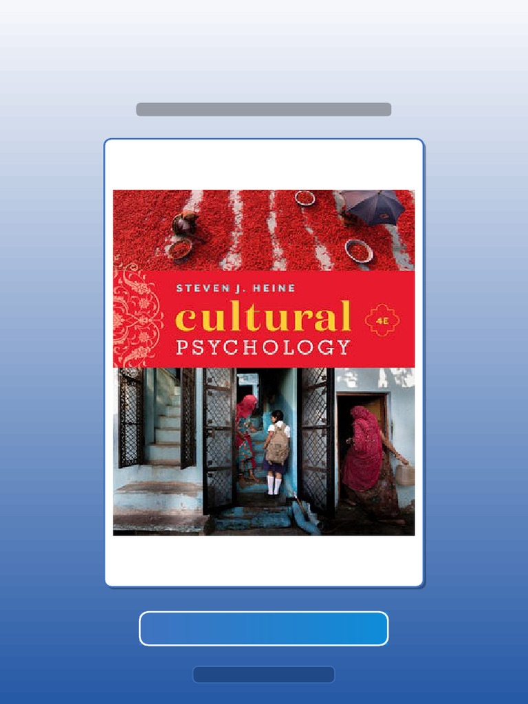 Answers for Cultural Psychology 4th Edition Steven J Heine | PDF ...