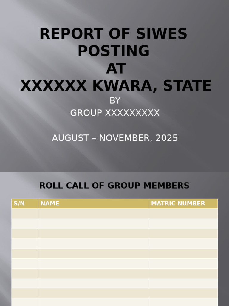 Template Siwes Report Presentation - Group XXX | PDF | Learning