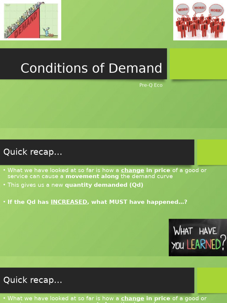 Pre-Q Eco - Conditions of Demand | PDF | Demand | Demand Curve