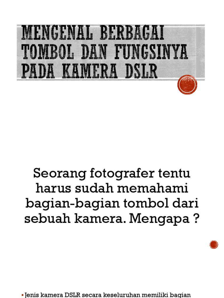 Panduan Lengkap Bagian Kamera DSLR | PDF