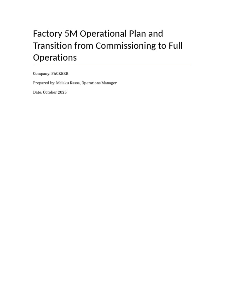 Factory 5M Operational Plan and Transition From Commissioning To Full ...