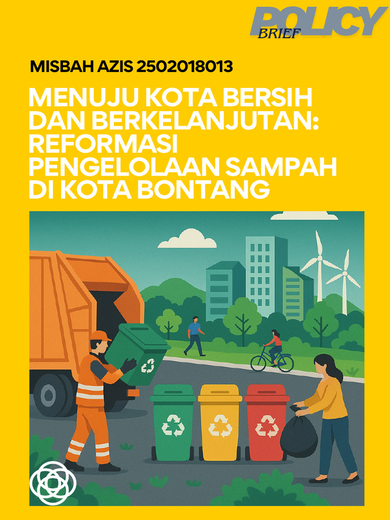 Menuju Kota Bersih Dan Berkelanjutan: Reformasi Pengelolaan Sampah Di ...
