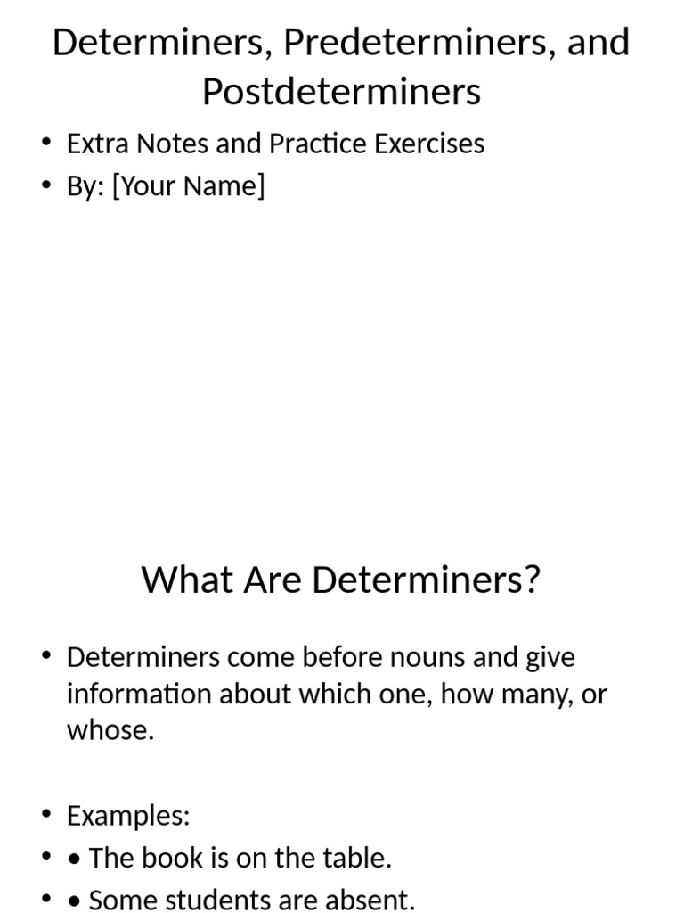 Understanding Determiners: Types & Exercises | PDF | Semantic Units ...