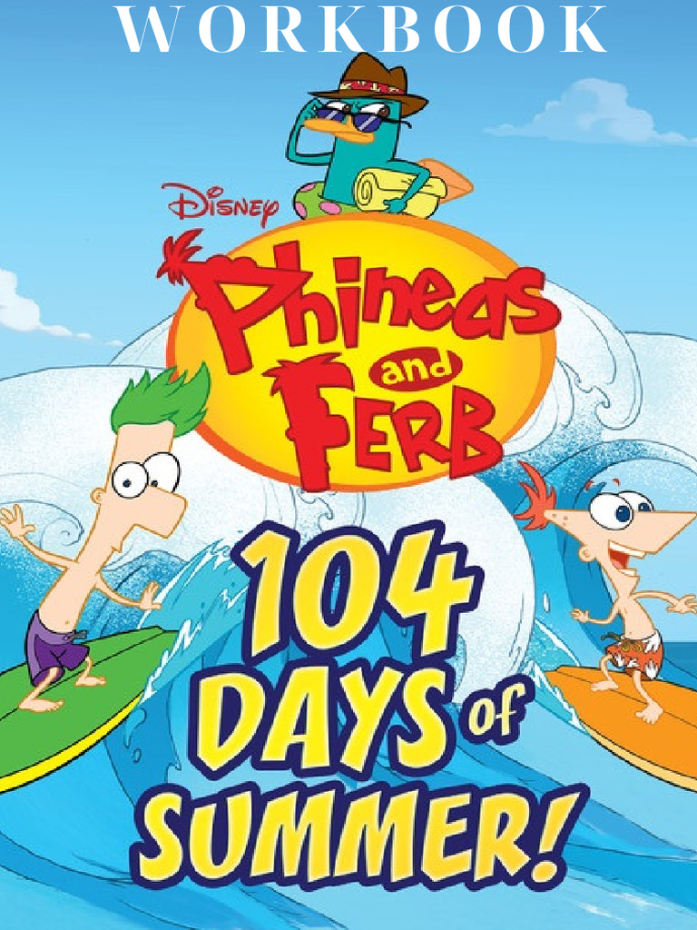 WORKBOOK "Phineas and Ferb" - копія | PDF | Television Series Created