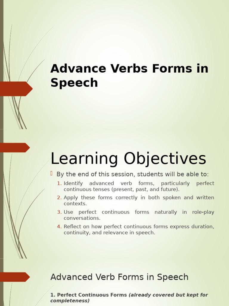 Advance Verbs Forms in Speech | PDF | Perfect (Grammar) | Verb
