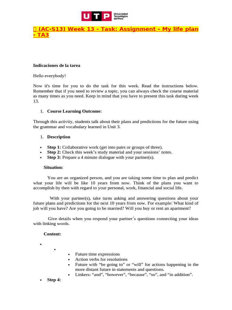 ? (AC-S13) Week 13 - Task Assignment - My Life Plan - TA3 - INGLES 4 | PDF | Question | Human ...