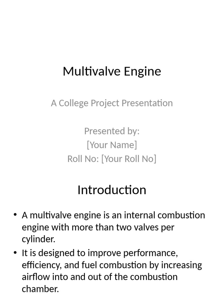 Multivalve Engine Project Presentation | PDF