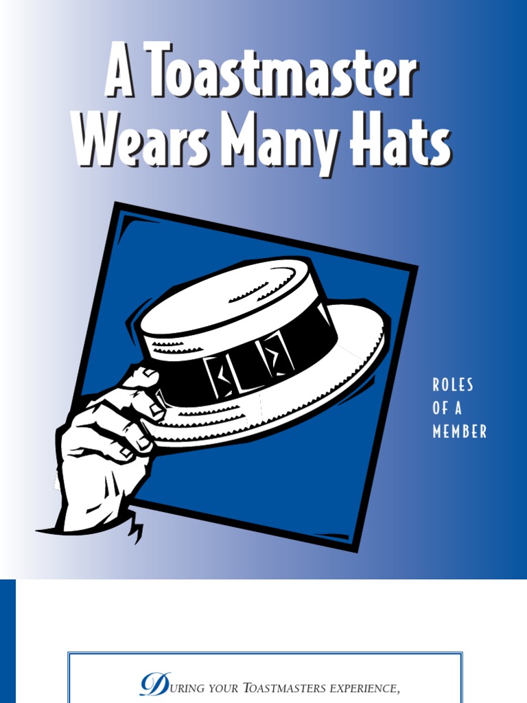 A Toastmaster Wears Many Hats | Public Speaking | Semiotics