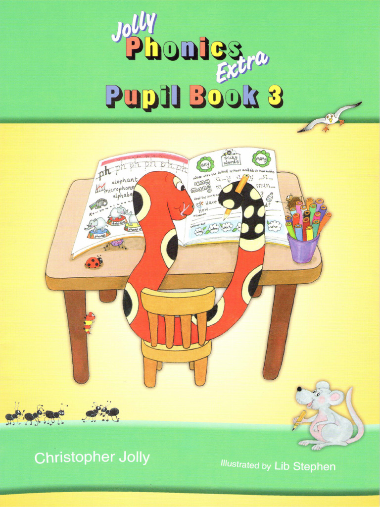 Jolly Phonics Pupil Book 3 | PDF