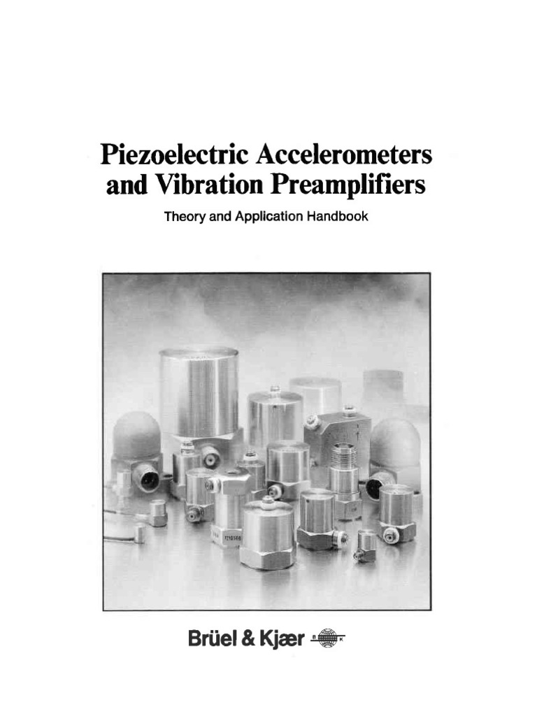 Piezoelectric Accelerometers and Vibration Pre Amplifiers | PDF | Decibel | Amplitude